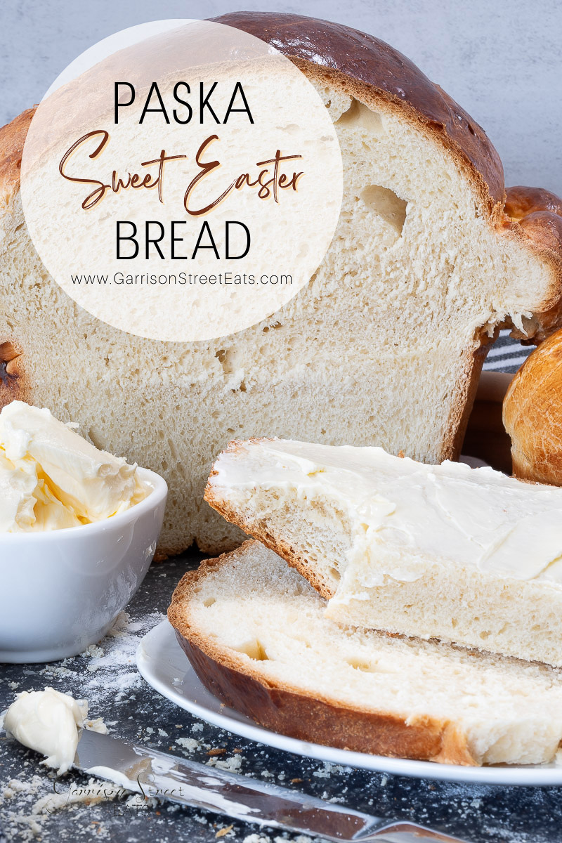 Paska - The Best Sweet Easter Bread My Grandma Made - Garrison Street Eats